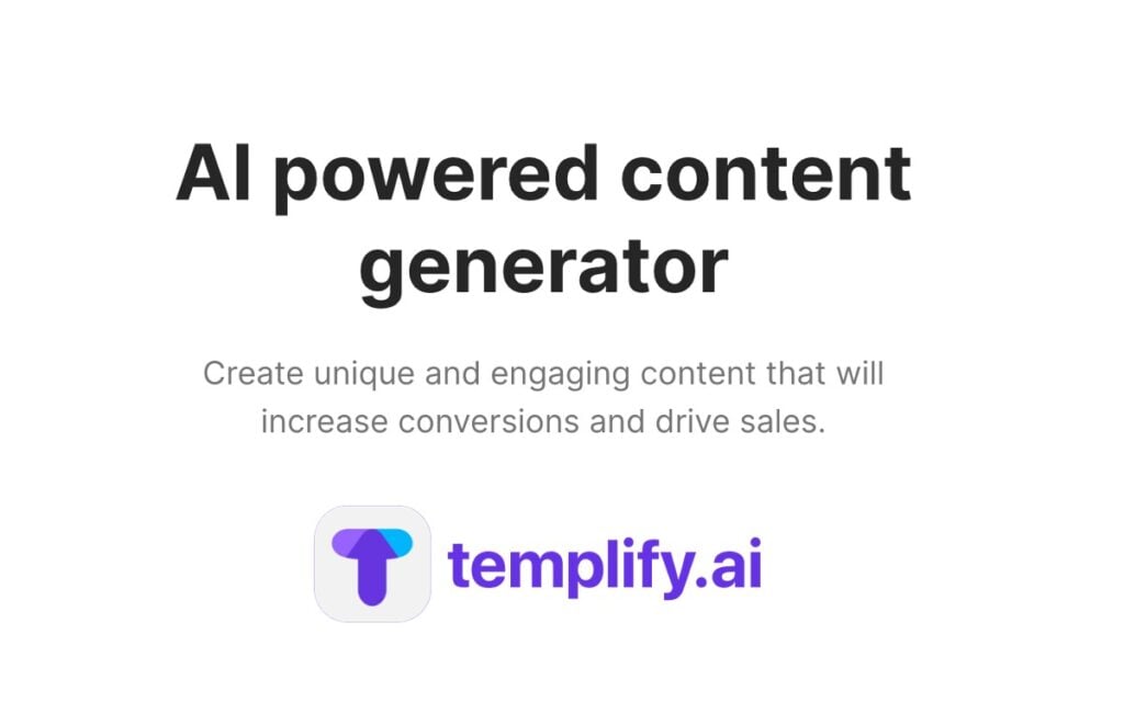 Templify: Your Content Generating Buddy - AI Tools | AI Tools
